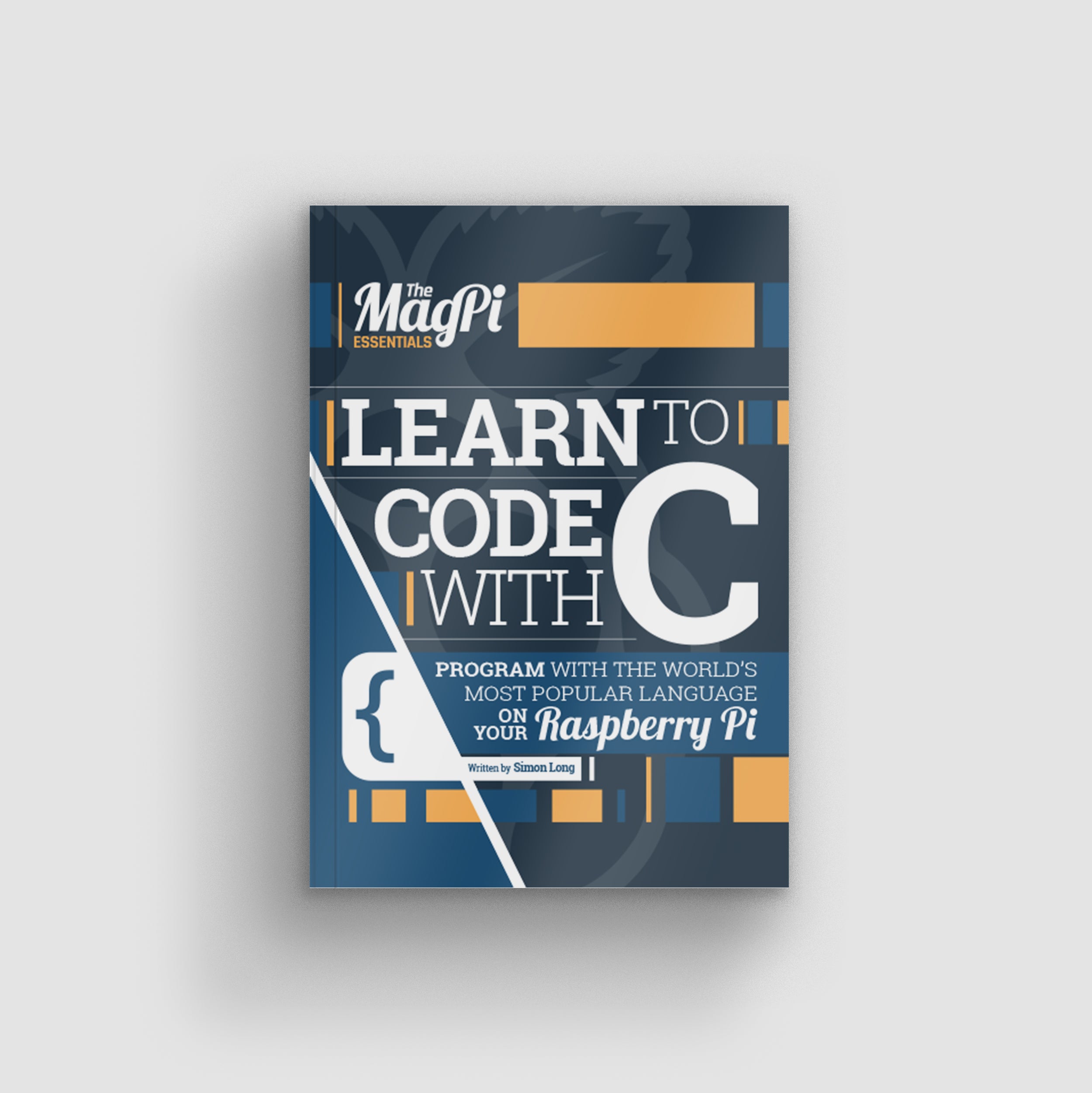Learn to Code with C – Raspberry Pi Press